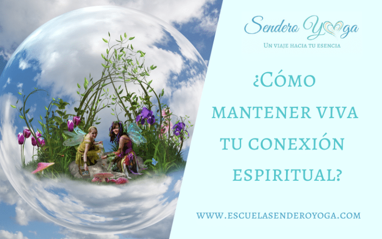 ¿Cómo mantener viva la conexión con tu dimensión espiritual, sin ...